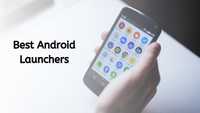 15 Best Android Launchers of 2021 | TechBrackets
