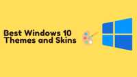 17 Best Windows 10 Themes and Skins in 2021 | TechBrackets